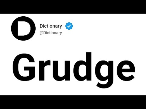 Grudge Meaning In English