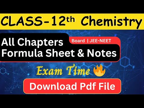 Class 12 Chemistry All Formula Chapter Wise Pdf | Chemistry All Formula & Notes Pdf Board JEE NEET