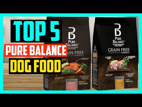 ✅ Top 5 Best Pure Balance Dog Food Review 2024