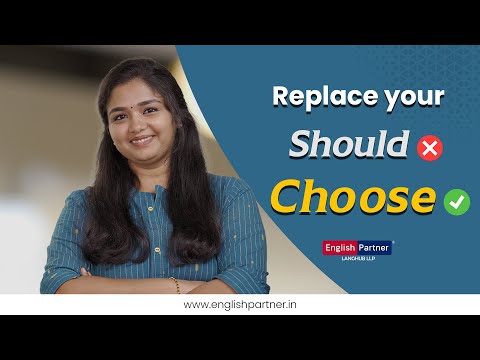 I Should or I Choose ? | ☎ +91 77086 05866 | English Partner Tamil
