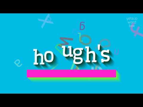 How to say "hough's"! (High Quality Voices)