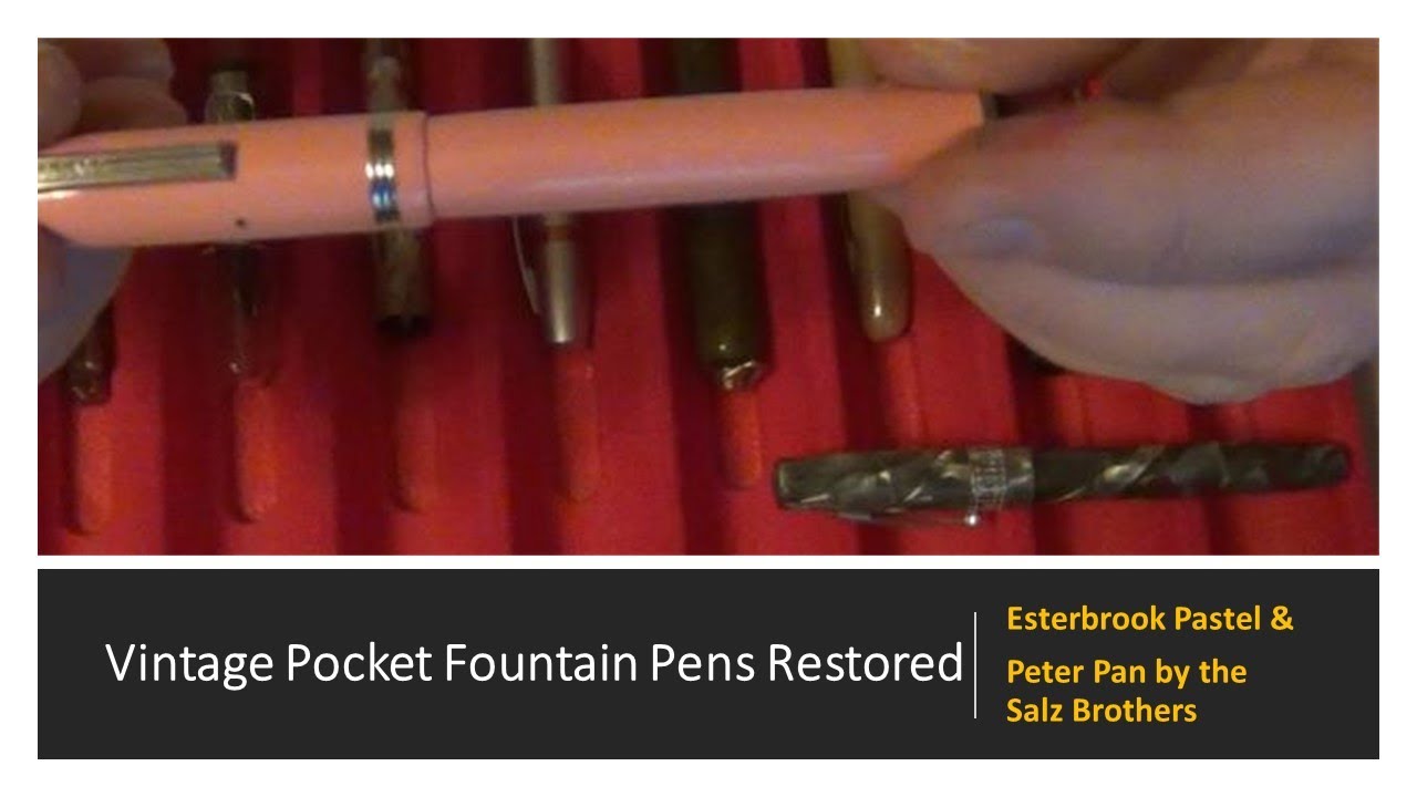 Vintage Esterbrook & Peter Pan/Salz/Favorite Pocket Fountain Pens