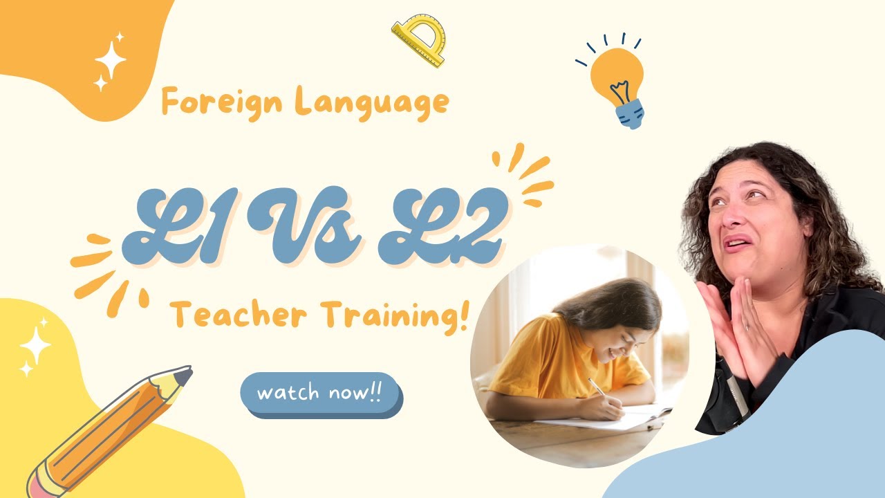 Teaching L2 Effectively: The L1 vs L2 Distinction