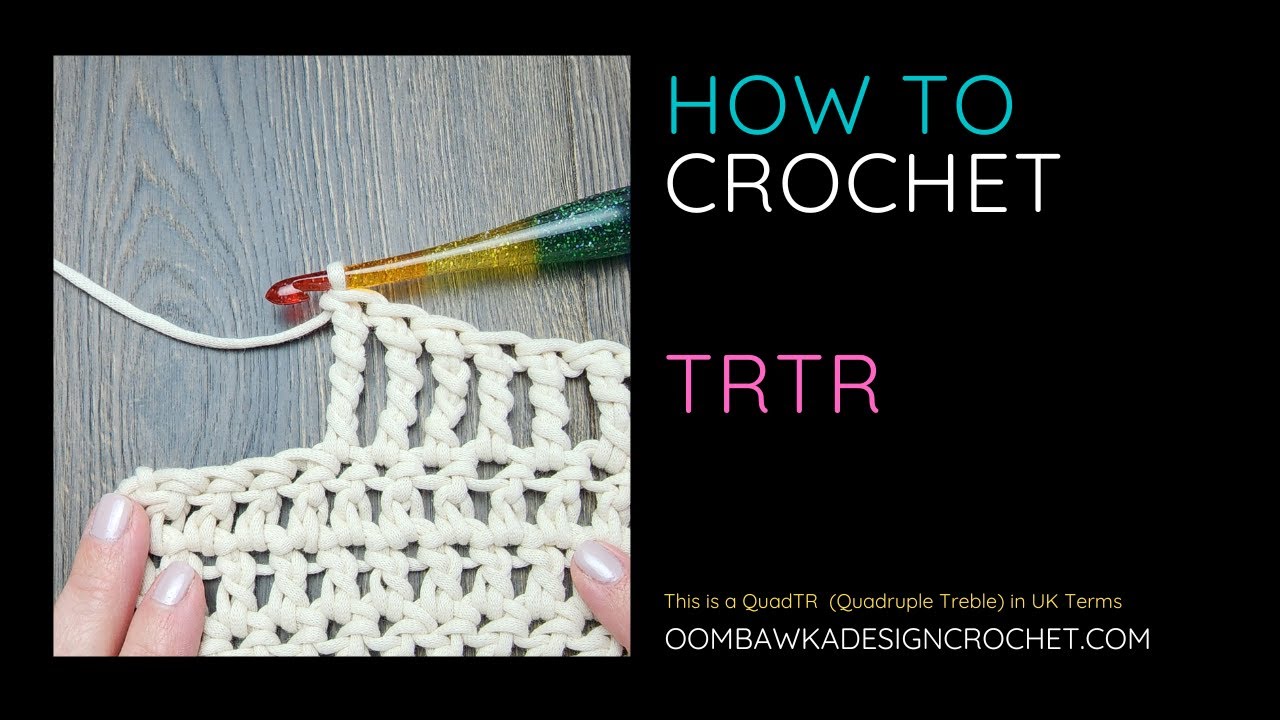 Triple Treble Crochet Stitch Tutorial (trtr)