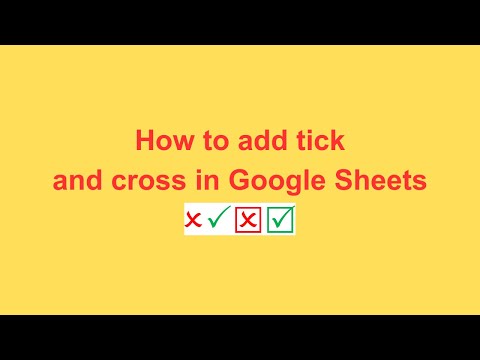 How to add tick and cross in Google Sheets