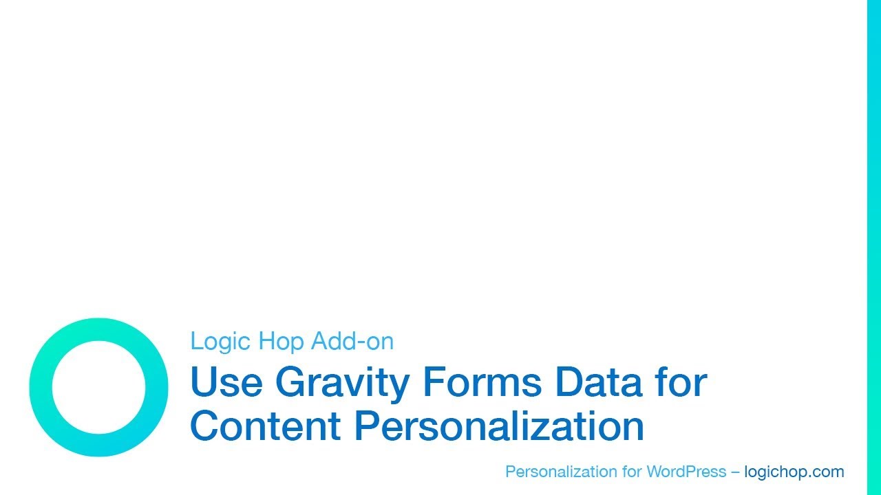 Use Gravity Forms Data for Content Personalization with Logic Hop