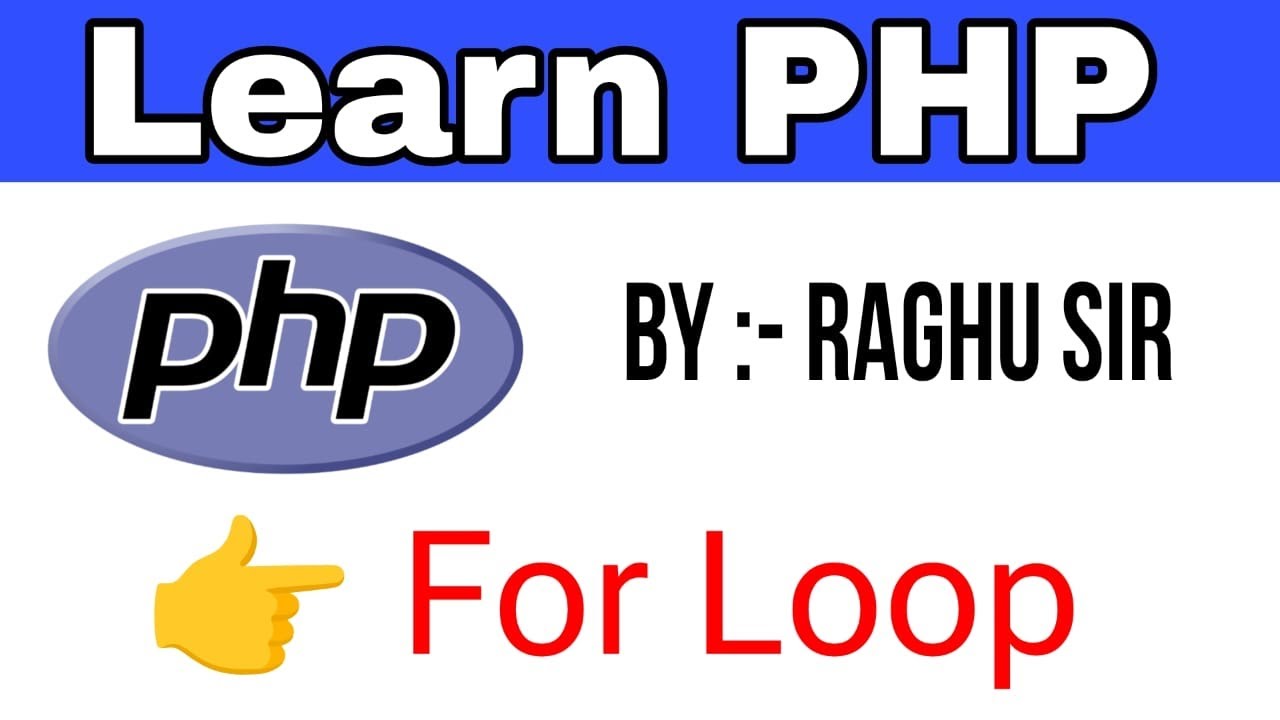 Loops in PHP | PHP For loop in hindi