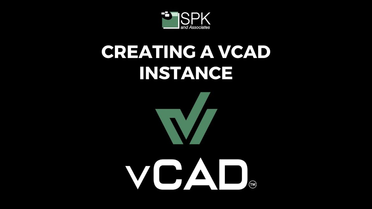 Mastering vCAD- A Step-by-Step Guide - SPK and Associates