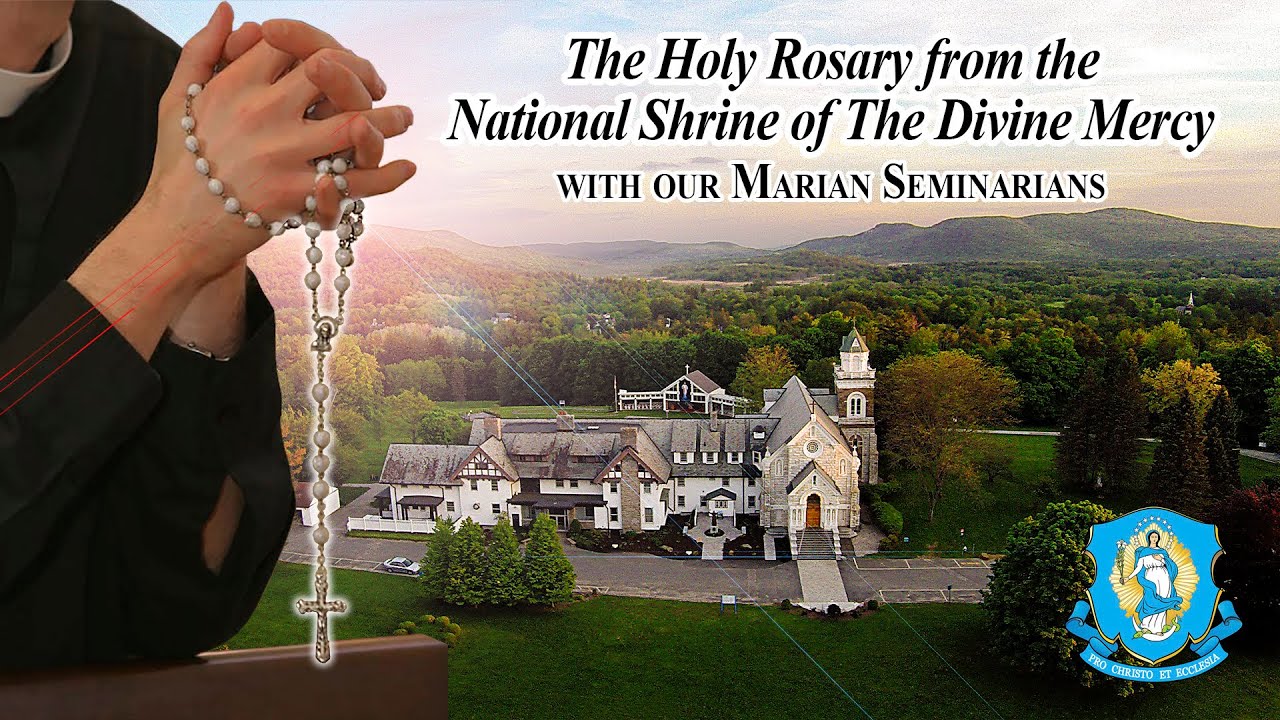 Sat, Feb 14 - Holy Rosary from the National Shrine of The Divine Mercy