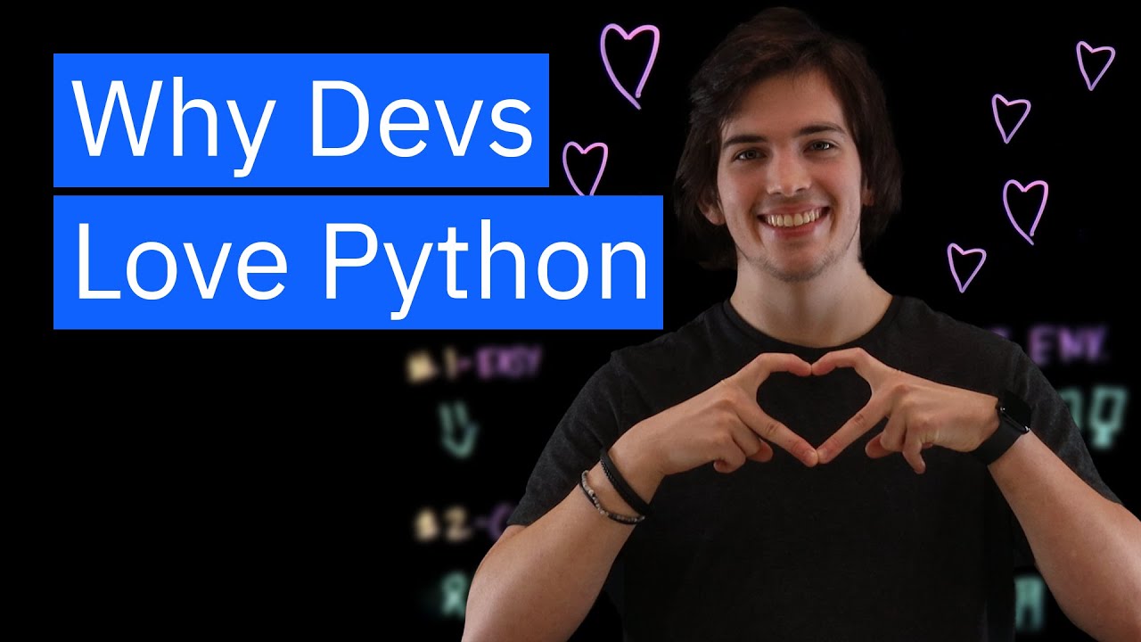 Why Do Devs Love Python?
