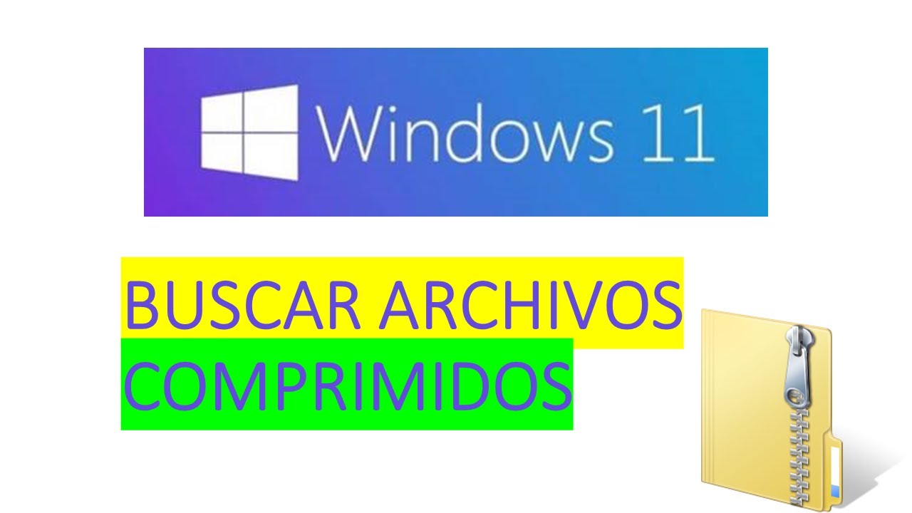 Cómo buscar archivos comprimidos en Windows 11