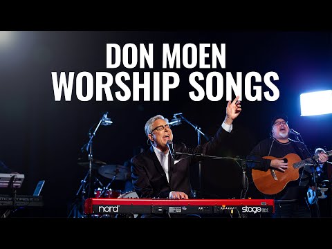 Best Don Moen Nonstop LIVE Worship Songs with Lyrics, Christian Songs 2021, Gospel Praise Nonstop