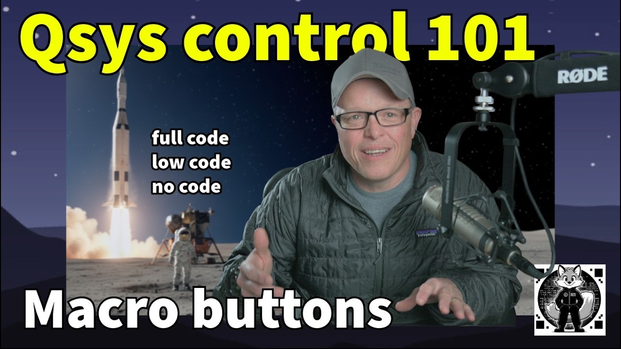 QSYS Control 101 - Macro Buttons, One Button to Rule them All!