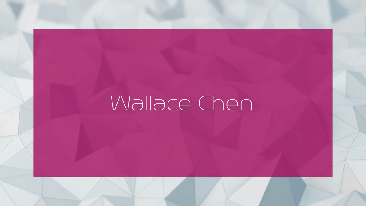 Wallace Chen - appearance