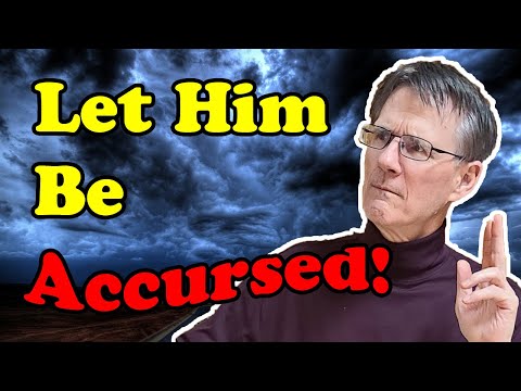 Let Him Be Accursed! (Galatians 1:8) - Bob Wilkin