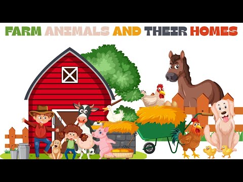 Let’s Learn Farm Animals and Their Homes! | Animal Names with Pictures and Sounds for Kids