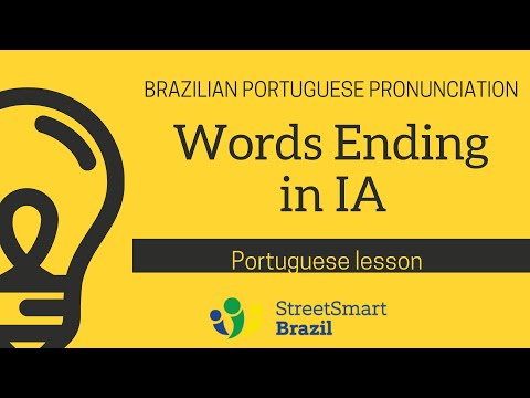 Brazilian Portuguese Pronunciation: Words ending in IA - Portuguese lesson