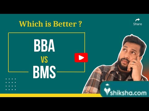 BBA vs BMS: Which Course is better? | Scope, Salary, Course Fees, Top Colleges