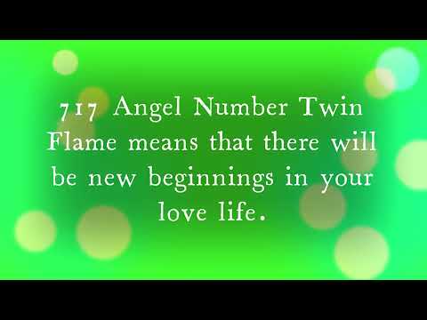 Twin flame angel number 717 meaning...