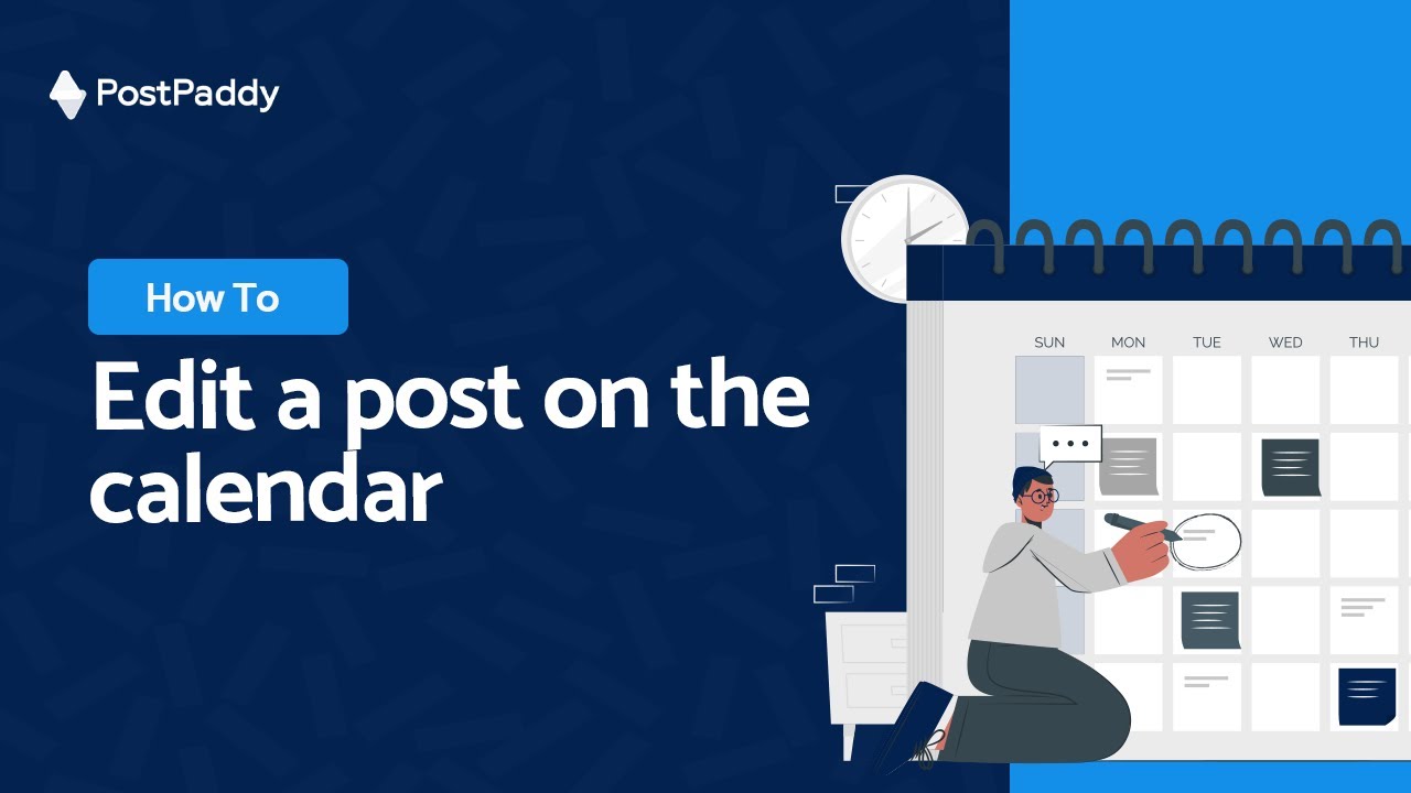 How to Edit a Post on the Calendar