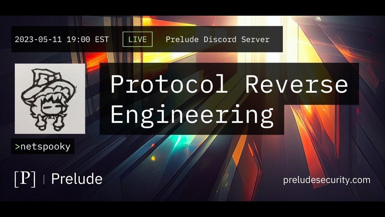 Protocol Reverse Engineering