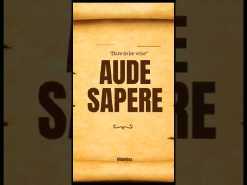 AUDE SAPERE