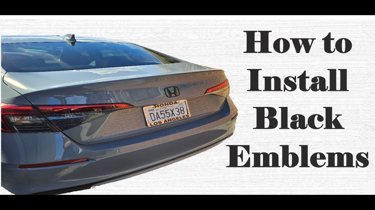 How to Install black emblems on 2024 Honda civic 11th Gen or any vehicle. Easy step by step