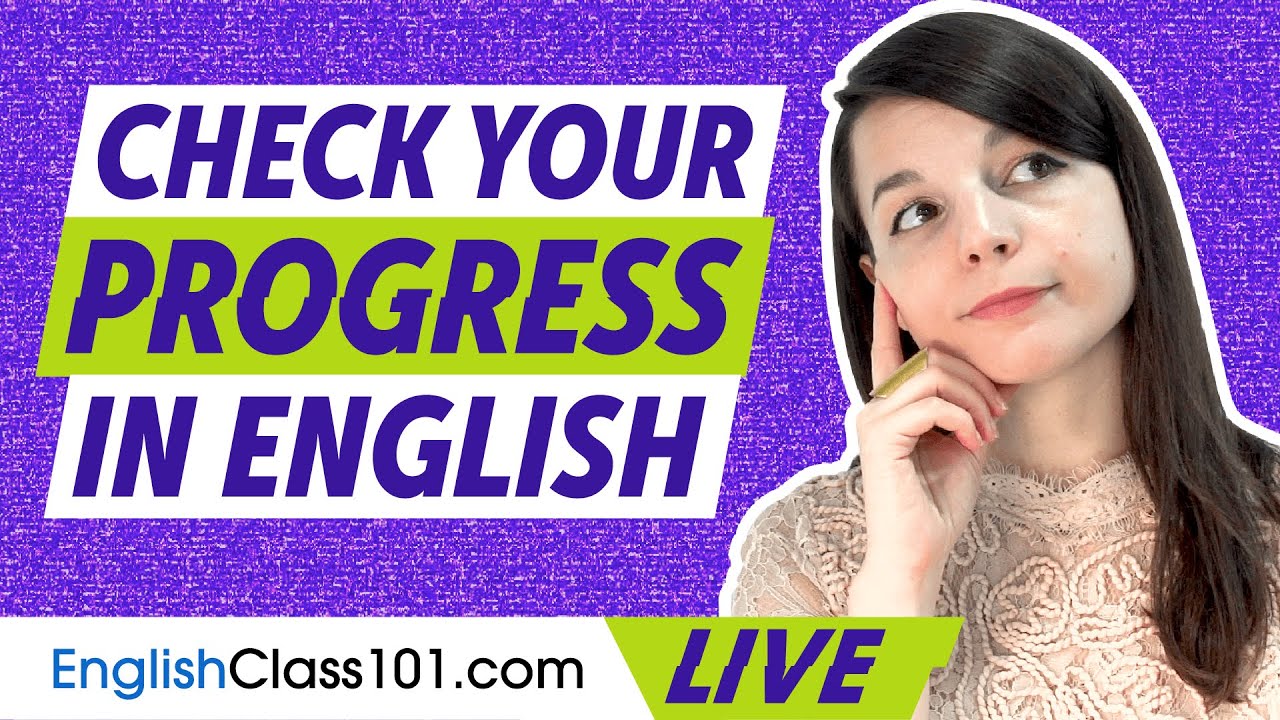 How to Check your Progress in English