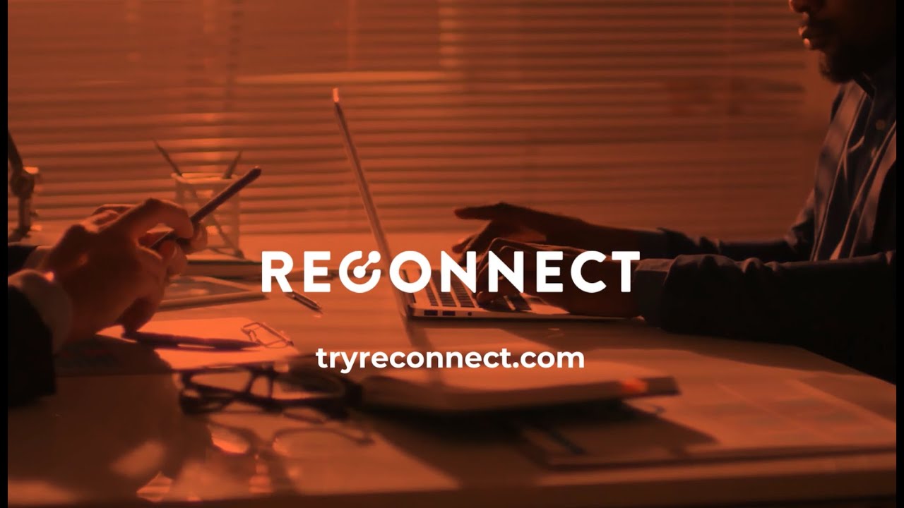 Reconnect Introduction