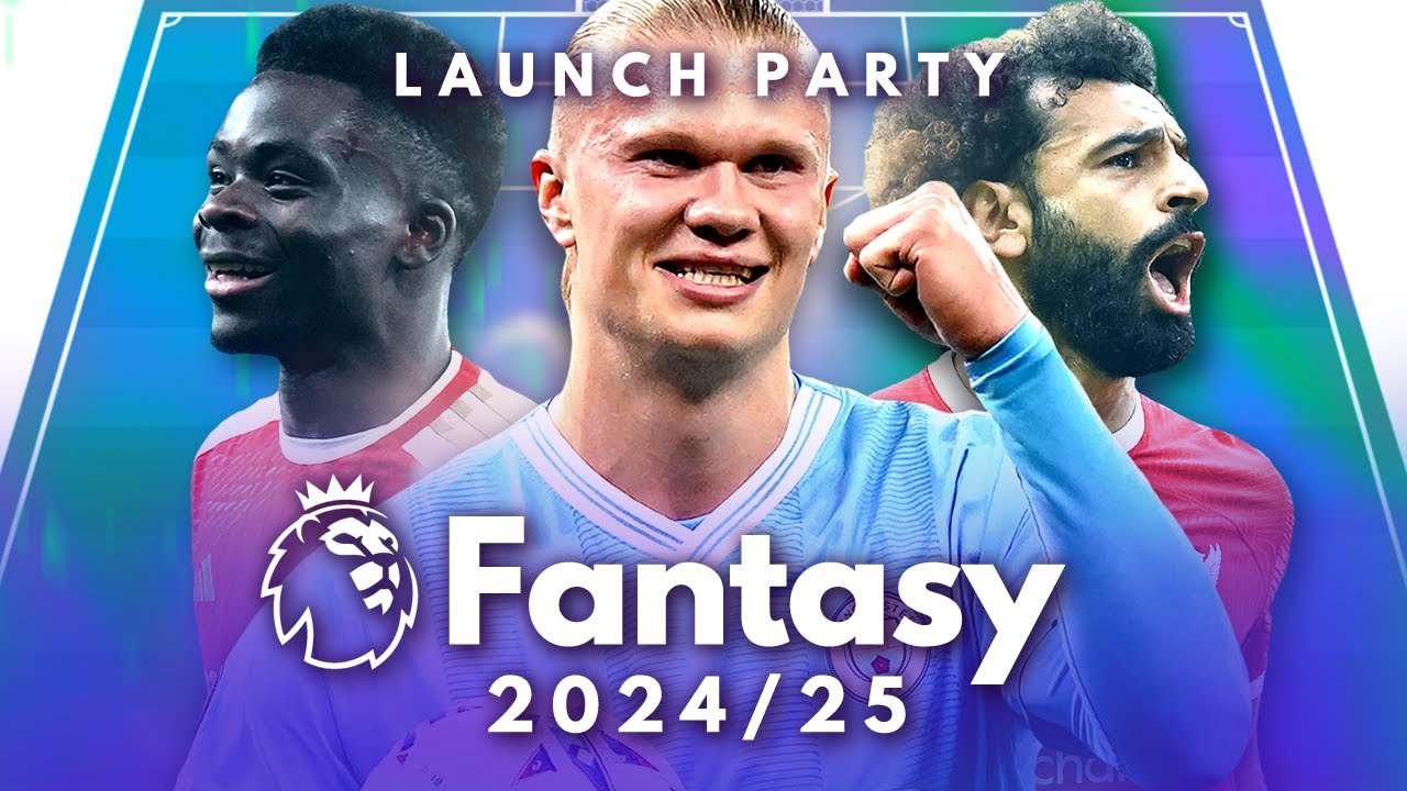 FANTASY PREMIER LEAGUE 2024/25 LIVE LAUNCH PARTY! ⚽🎉 | The New FPL Season Game Is Here...