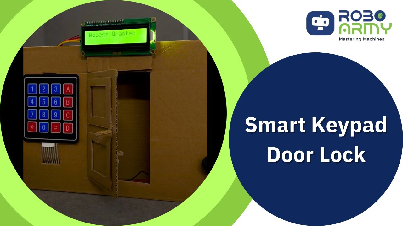LockShield: Smart Keypad Door Lock using Arduino UNO I Robo Army I Arduino Advanced