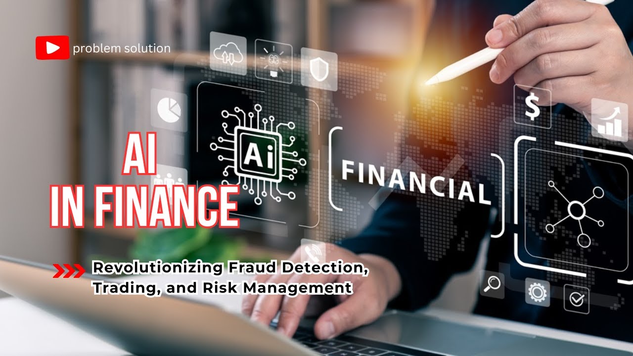 🚀 AI in Finance Revolutionizing Fraud Detection, Trading & Risk Management 💸  Fintech & AI 🌐
