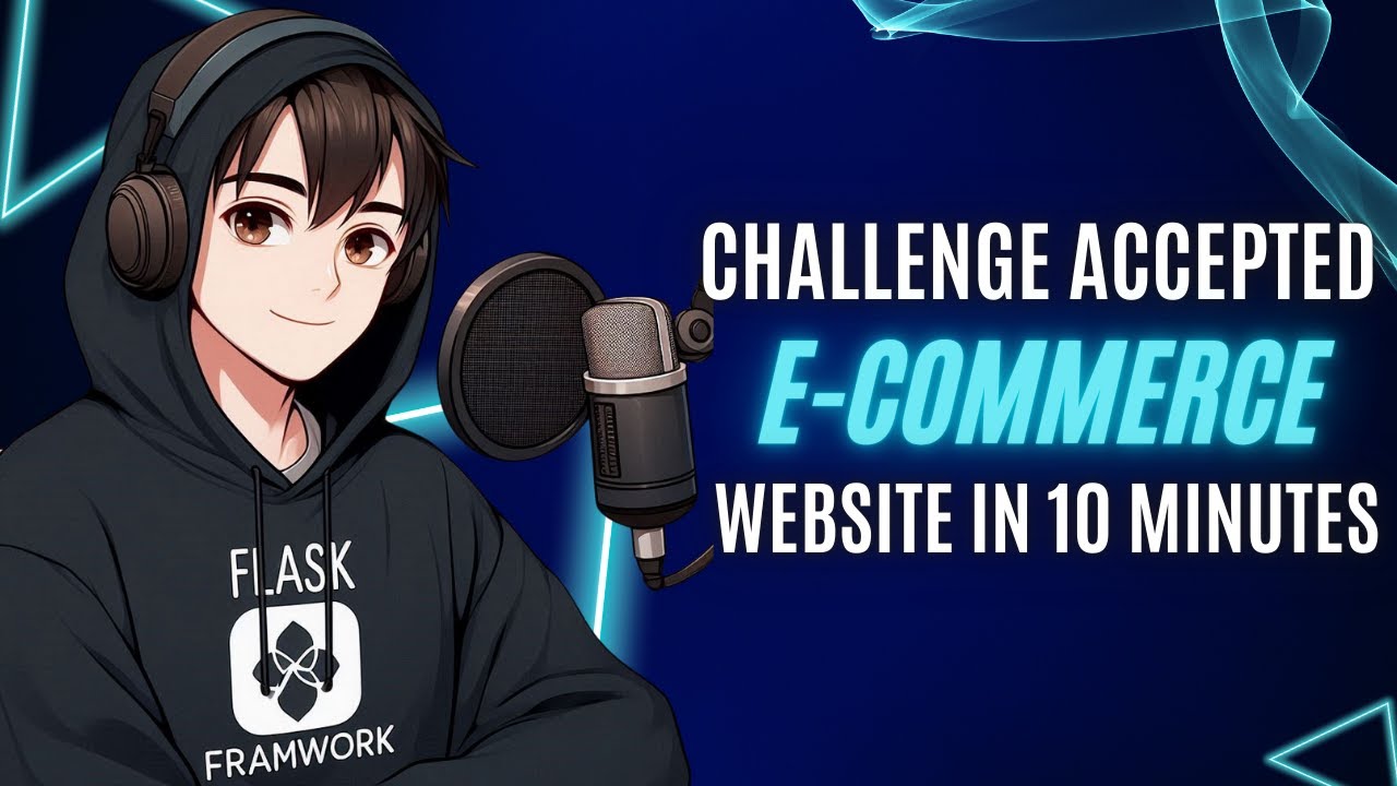 Challenge Accepted : Building an E-Commerce Website with Python in 10 Minutes || Flask - #6