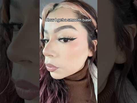 How to have a smooth base makeup tutorial