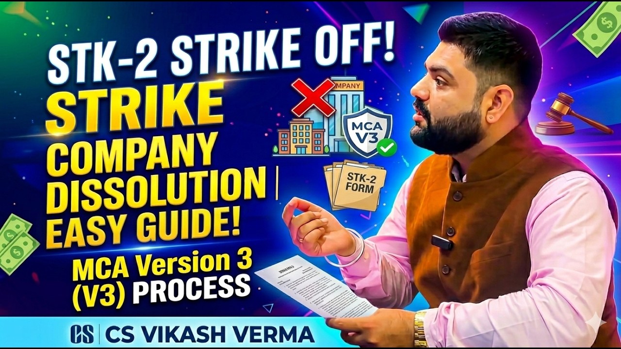 Form STK-2 (MCA Version 3) Explained | Complete Guide by CS Vikash Verma #csvikashverma #cacscma