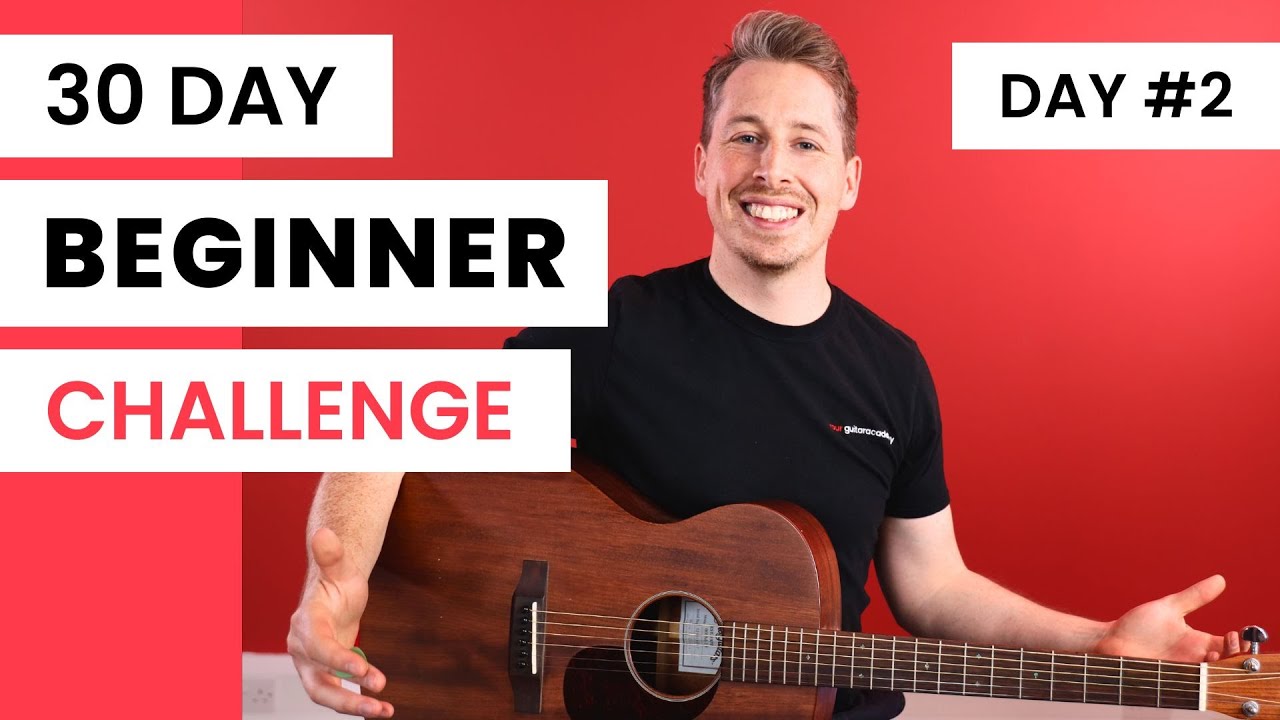 30 Day Beginner Challenge [Day 2] Guitar Lessons For Beginners