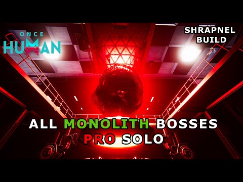 Steam Community :: Video :: ONCE HUMAN MONOLITH BOSSES (GREAT ONES) PRO ...
