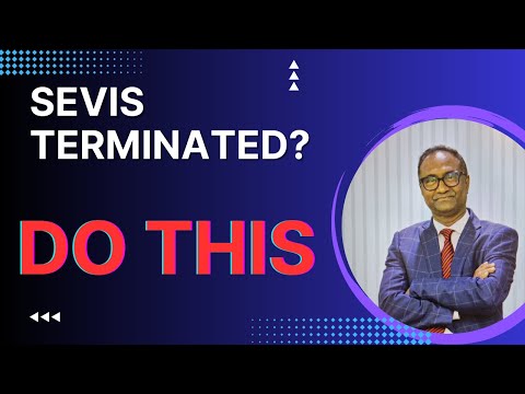 SEVIS Terminated?
