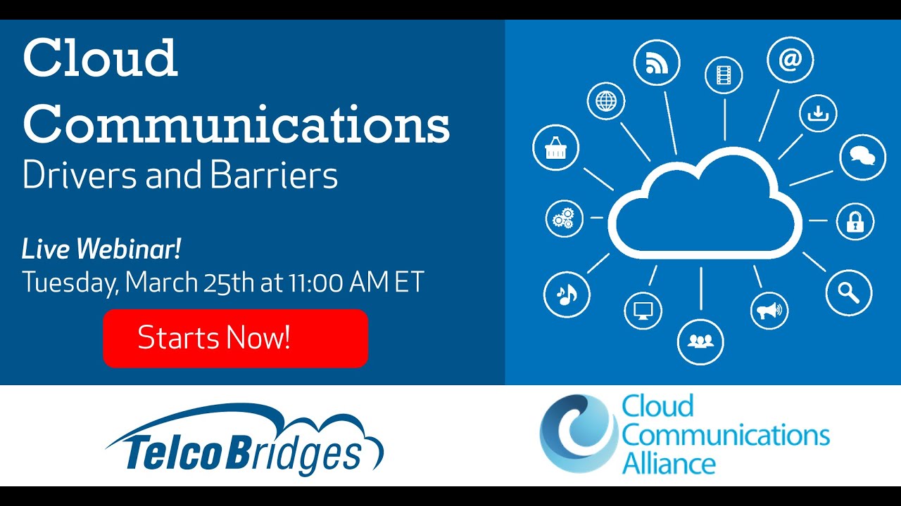 Cloud Communications - Drivers and Barriers