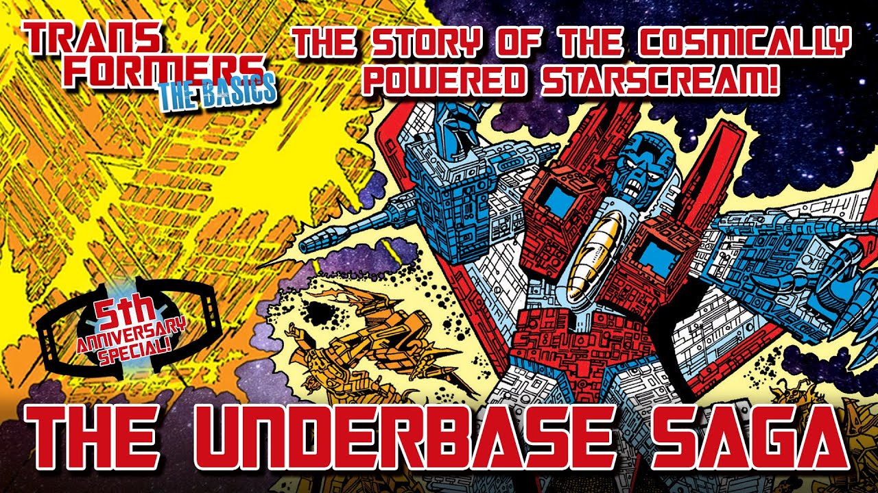 TRANSFORMERS: THE BASICS on THE UNDERBASE SAGA