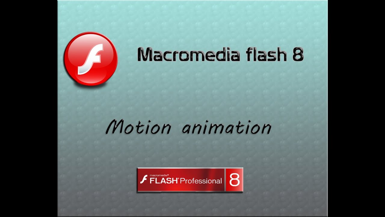 Macromedia Flash 8 - Motion animation