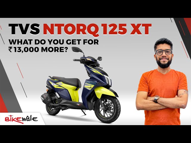 New TVS Ntorq 125 XT | What All Do You Get For Rs 13,000 More? | Price ...