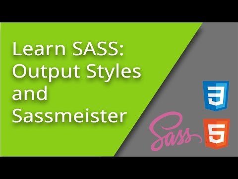Learn SASS - Output Styles and Sassmeister