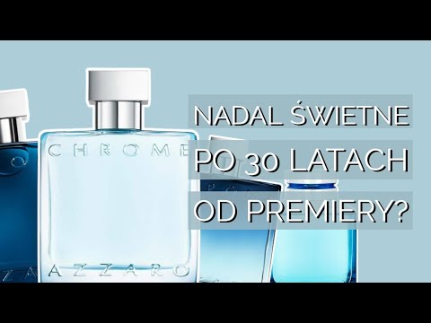 ponadczasowy świeżak za grosze? | Azzaro Chrome – EDT / EDP / Parfum / Legend / Under...