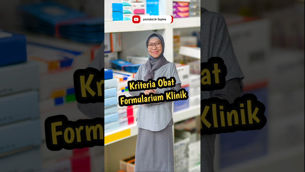 Kriteria Obat Formularium Klinik #Farmasi