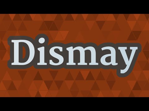 DISMAY pronunciation โข How to pronounce DISMAY