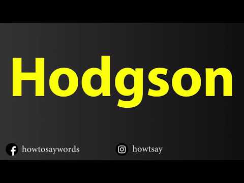 How To Pronounce Hodgson