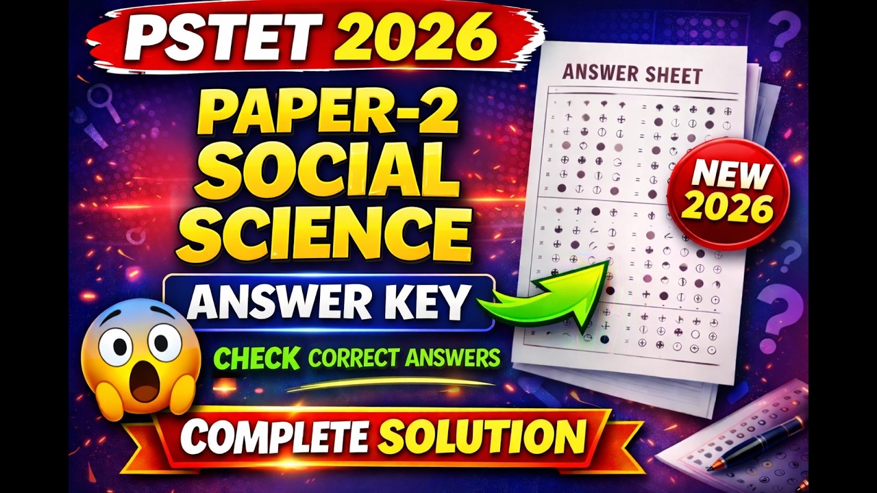 Pstet 2026 paper 2 Social science answer key || Complete Answer Key