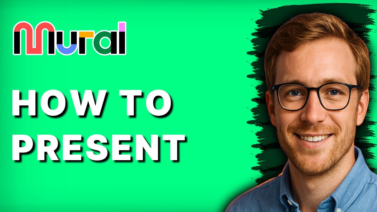 How to Present on Mural [2026 Full Guide]