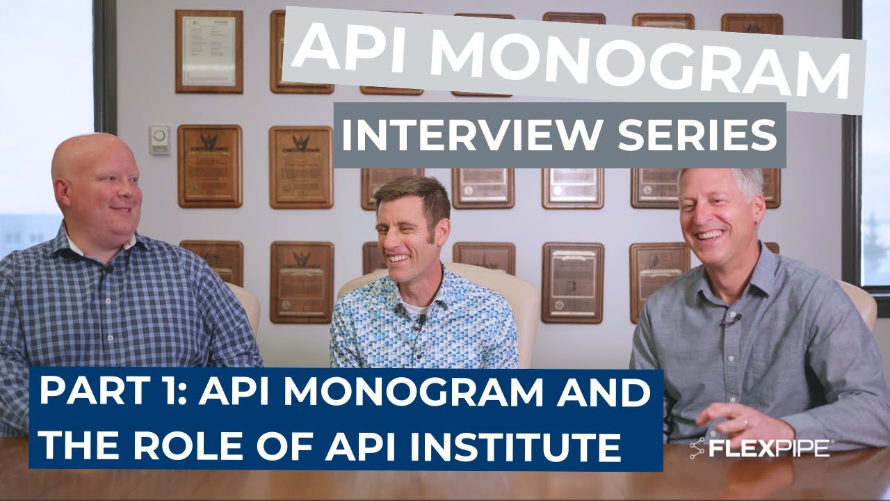 #Flexpipe #API Monogram Interview Series - Part 1